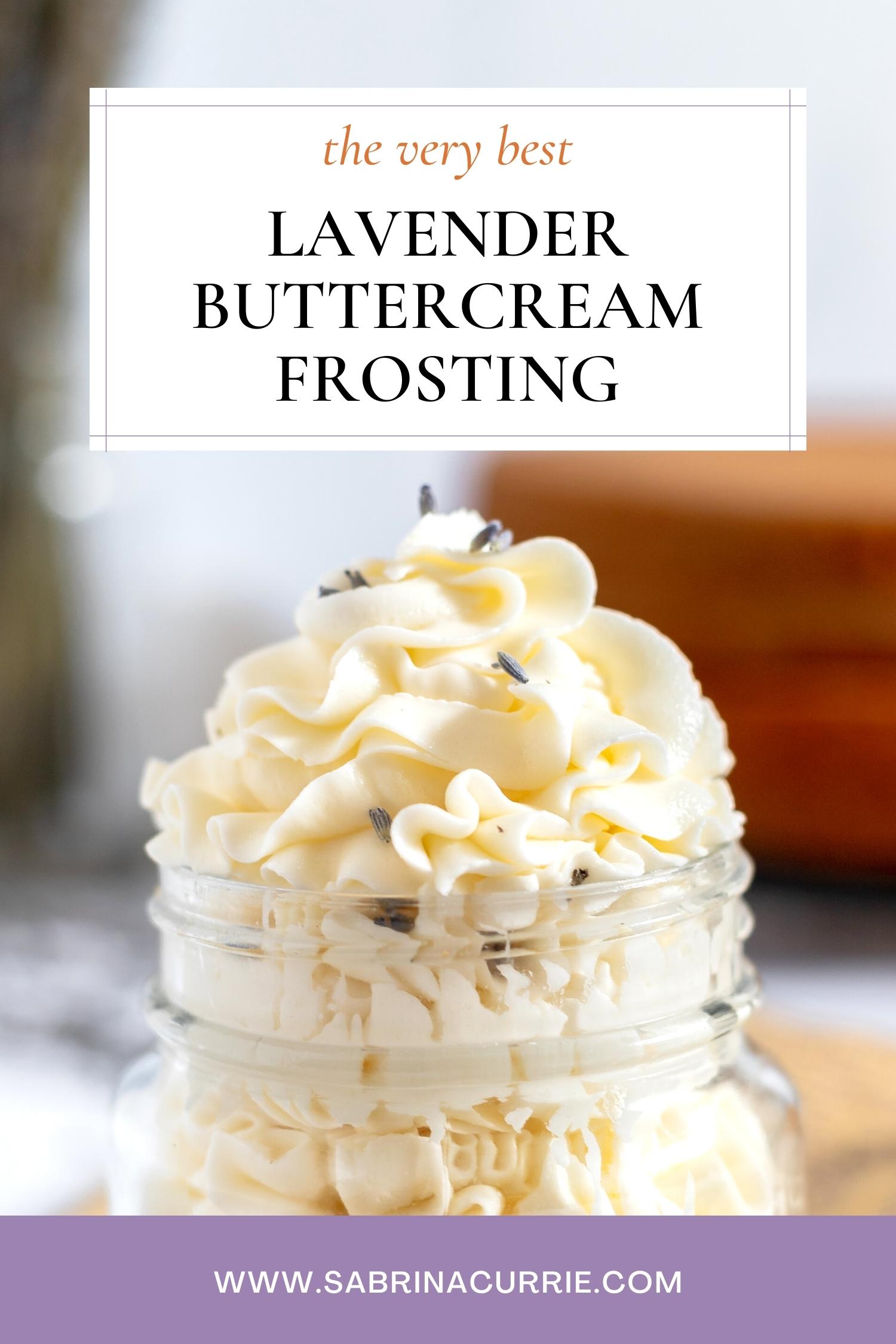 How To Make Easy Lavender Buttercream Frosting (Icing)