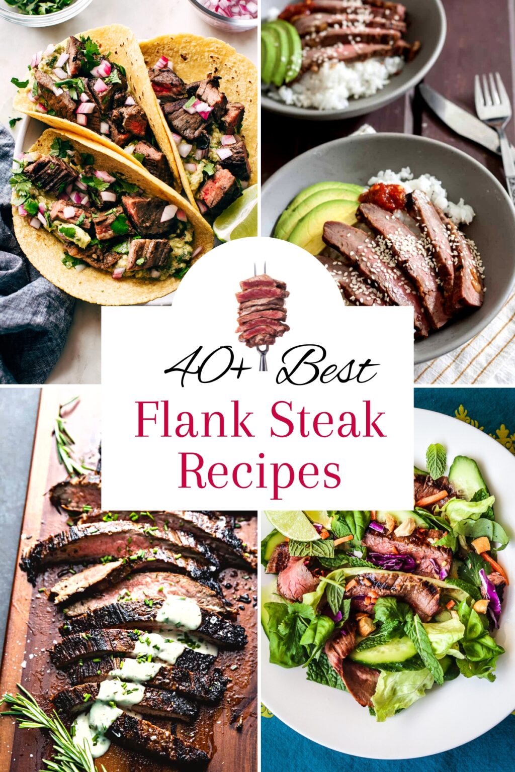 40 Best Flank Steak Recipes - West Coast Kitchen Garden