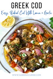 Easy Baked Greek Cod Recipe with Lemon and Garlic - West Coast Kitchen ...
