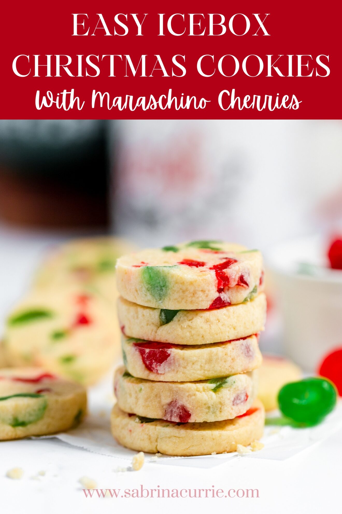 Best Icebox Maraschino Cherry Christmas Cookies - West Coast Kitchen Garden